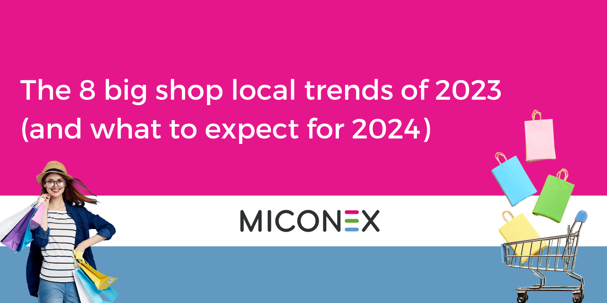 The 8 big shop local trends of 2023 (and what to expect for 2024)